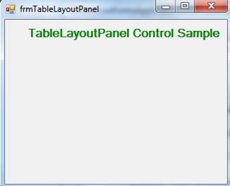 TableLayoutPanel Control in C#.Net