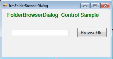 FolderBrowserDialog Control in C#.Net – MindStick