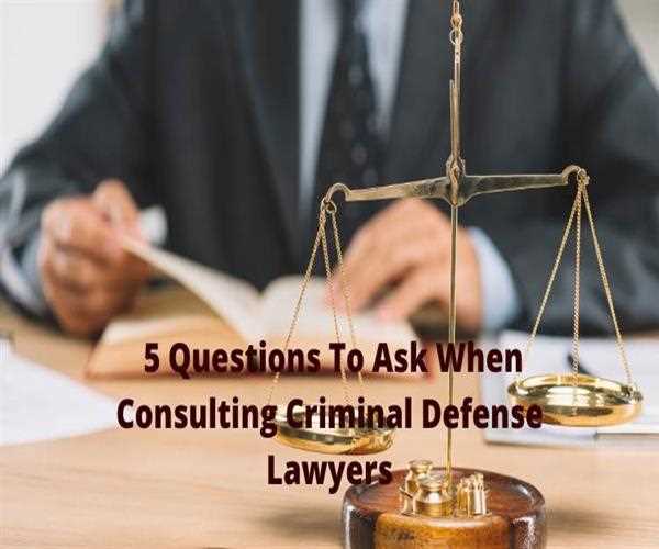 5 Questions To Ask When Consulting Criminal Defense Lawyers – MindStick