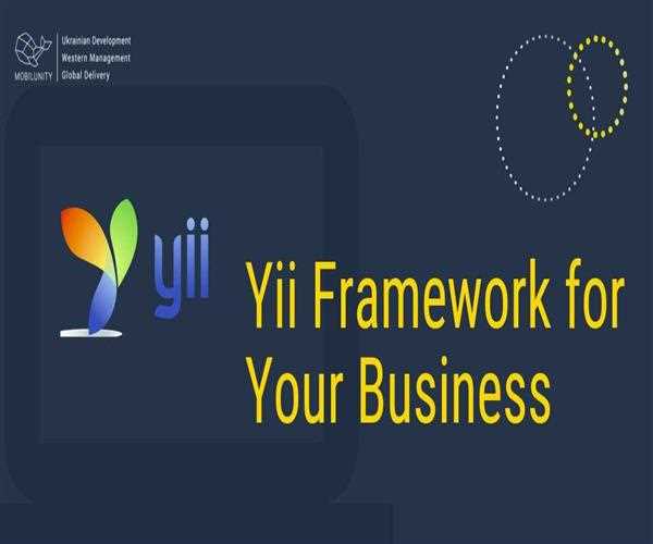Yii Framework for Your Business Needs [Case Studies] – MindStick