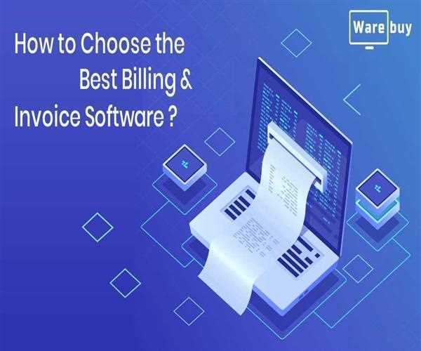 How to choose the best Billing and Invoice Software? – MindStick