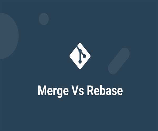 Mastering Git Merge Vs. Git Rebase: Pros And Cons – MindStick