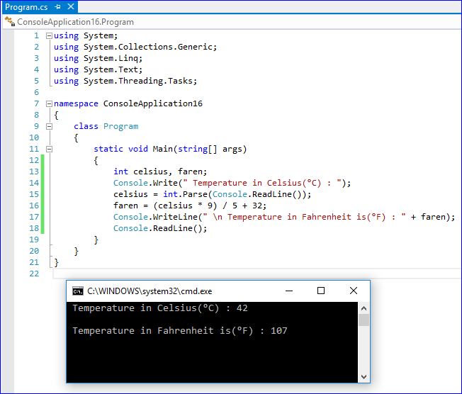 Write a Program to convert Celsius to Fahrenheit in C# ? – MindStick